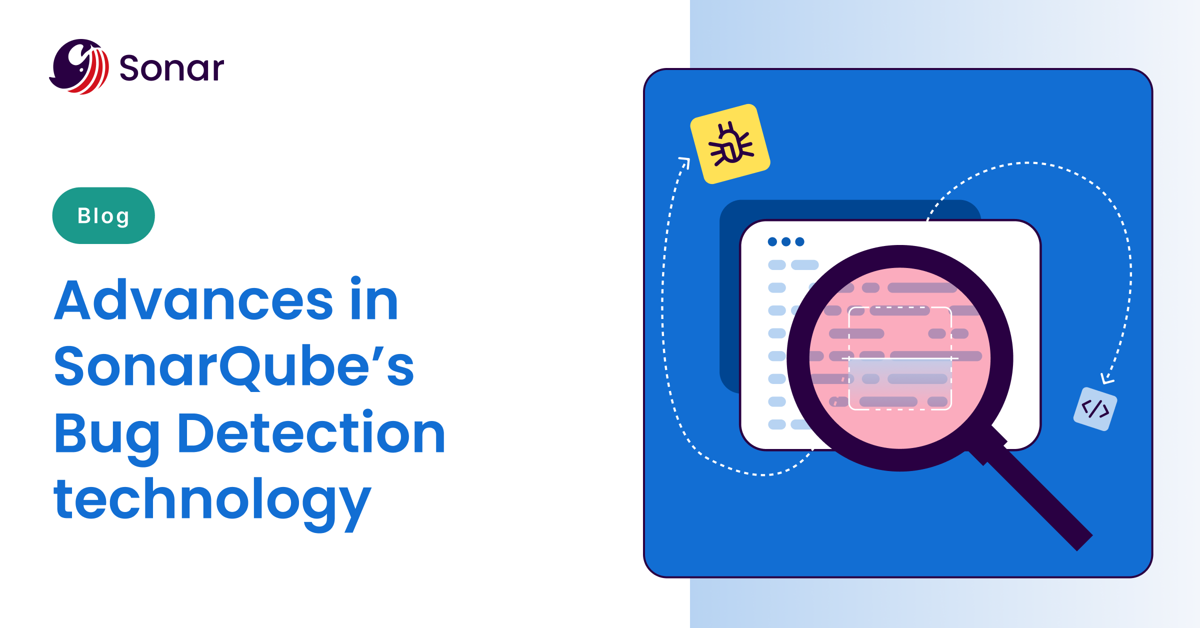 Advances in SonarQube's Bug Detection | Sonar